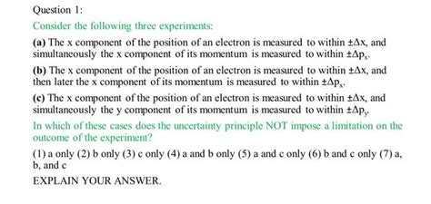 Solved Question Consider The Following Three Experiments Chegg Com