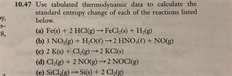 10 47 use tabulated thermodynamic data to calculate