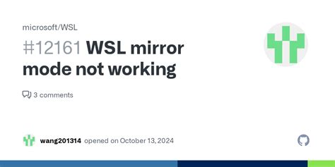 Wsl Mirror Mode Not Working · Issue 12161 · Microsoftwsl · Github