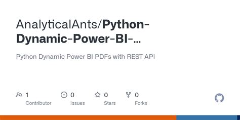 Github Analyticalantspython Dynamic Power Bi Pdfs With Rest Api