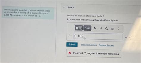 solved part a when a ceiling fan rotating with an angular