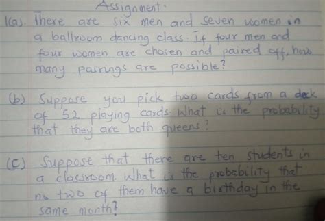 Solved Assignment Las There Are Six Men And Seven Women In Chegg Com