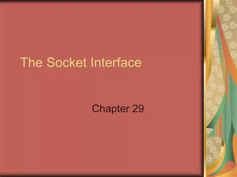 Ppt The Socket Interface Powerpoint Presentation Free Download Id