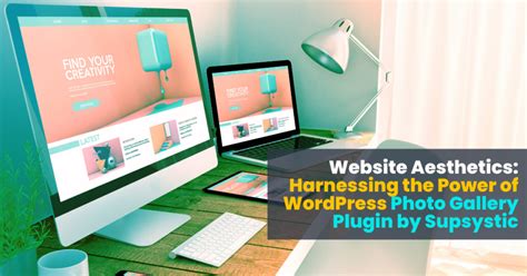 Website Aesthetics Harnessing The Power Of Wordpress Photo Gallery