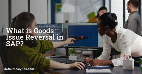 What Is Goods Issue Reversal In Sap Context Neutral