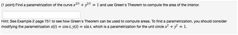 solved find a parametrization of the curve x 2 3 y 2 3 1