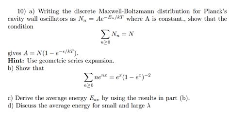 Solved 10 A Writing The Discrete Maxwell Boltzmann