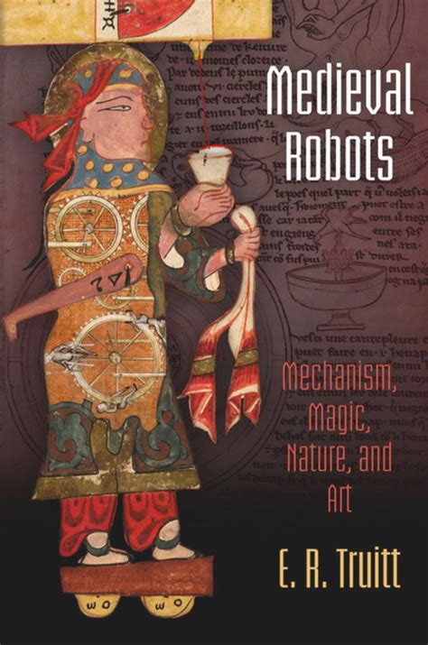 Medieval Robots By E R Truitt Boris Smus