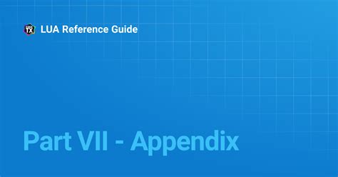 Part Vii Appendix Lua Reference Guide