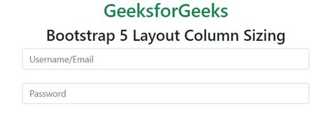 Bootstrap 5 Layout Column Sizing GeeksforGeeks