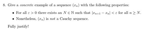 solved 8 give a concrete example of a sequence xn with