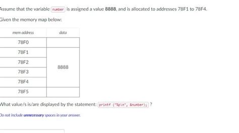 Solved Assume That The Variable Is Assigned A Value 8888