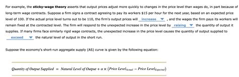 For Example The Sticky Wage Theory Asserts That