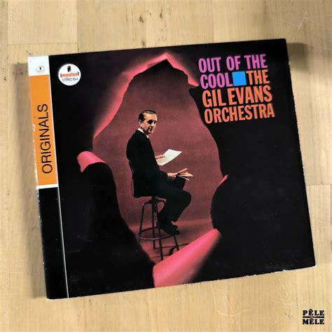 The Gil Evans Orchestra Out Of The Cool Impulse 1961 Pêle Mêle