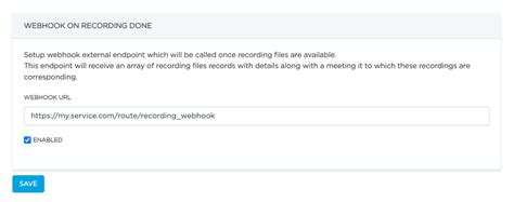 implement a webhook for the recording done event