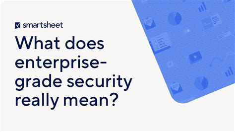 What Does “enterprise Grade Security Really Mean