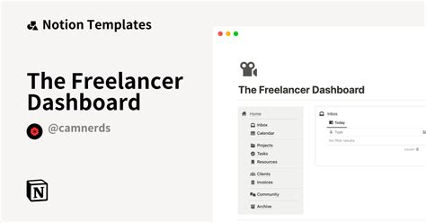 The Freelancer Dashboard Template By Camnerds Notion Marketplace