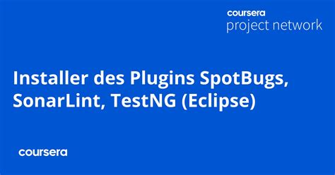 Installer Des Plugins SpotBugs SonarLint TestNG Eclipse Coursya
