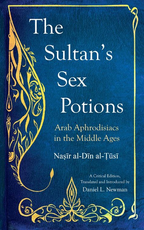 The Sultan S Sex Potions Saqi Books