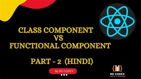 difference between class component vs functional component part 2