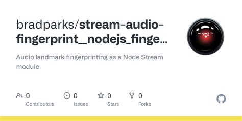 Github Bradparksstream Audio Fingerprintnodejsfingerprintaudio