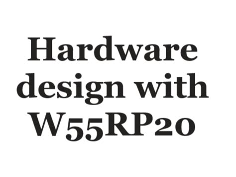 W RP Hardware Design Guide