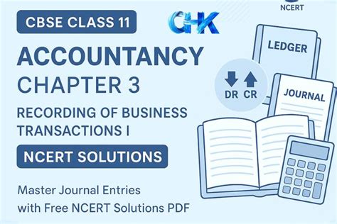 Chapter 3 Recording Of Business Transactions I Ncert Solutions Cbse