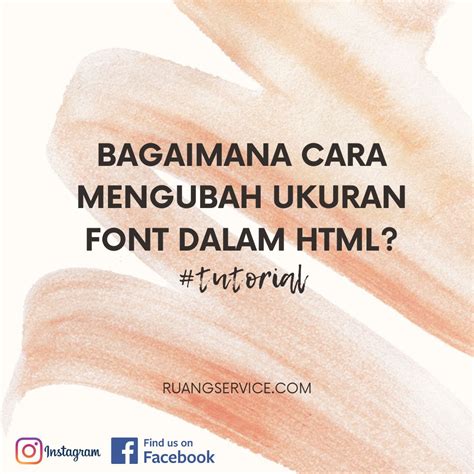 √ Bagaimana Cara Mengubah Ukuran Font Dalam Html Ruangservicecom