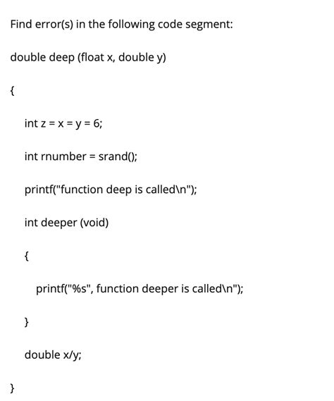 solved find error s in the following code segment double