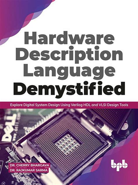 Hardware Description Language Demystified Explore Digital System