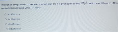 The Sum Of A Sequence Of Consecutive Numbers From 1 To N Is Given By