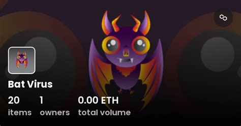 Bat Virus Collection Opensea