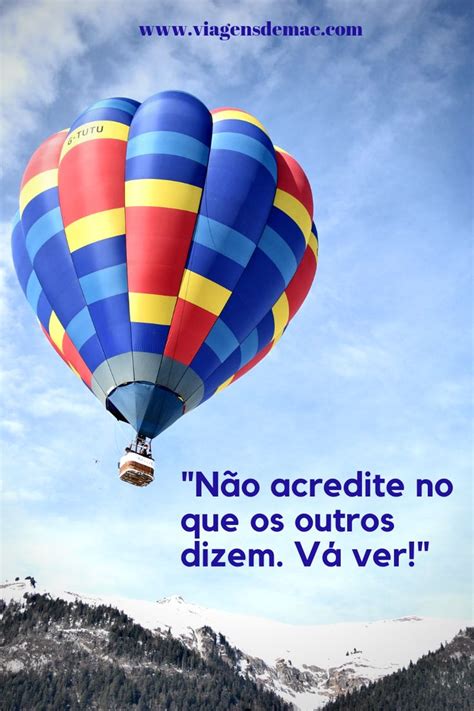 Frases Inspiradoras Pra Quem Ama Viajar Viagens De Mãe Cvc Viagens