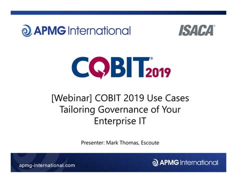 Cobit 2019 Webinar Use Cases Tailoring Governance Of Your Enterprise It Pdf
