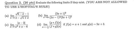 Solved Question Pts Evaluate The Following Limits Chegg