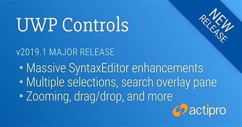 UWP Controls Released The Actipro Blog