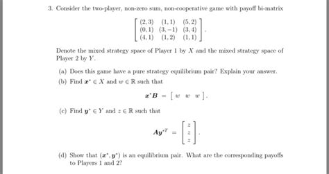 3 consider the two player non zero sum
