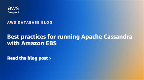 Best Practices For Running Apache Cassandra With Amazon Ebs Aws