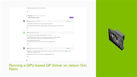 Running A Gpu Based Qp Solver On Jetson Orin Nano Help Docs For Errorsissues On Nvidia Jetson