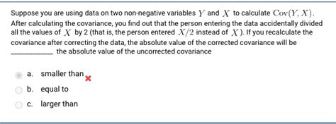Solved Suppose You Are Using Data On Two Non Negative Chegg