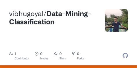 Github Vibhugoyaldata Mining Classification