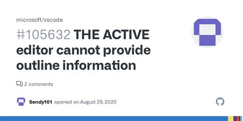 The Active Editor Cannot Provide Outline Information · Issue 105632