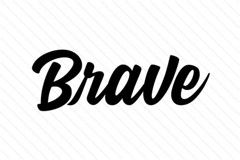 Brave Svg Cut File By Creative Fabrica Crafts · Creative Fabrica