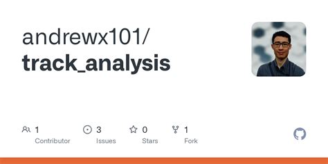 Github Andrewx101trackanalysis