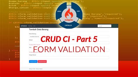 membuat aplikasi database crud dengan codeigniter part 5 validasi