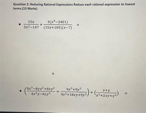 Solved Question 2 Reducing Rational Expressions Reduce Each