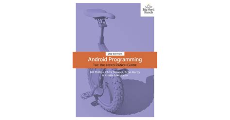 Android Programming The Big Nerd Ranch Guide Nd Edition Book
