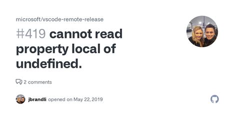 Cannot Read Property Local Of Undefined · Issue 419 · Microsoftvscode Remote Release · Github