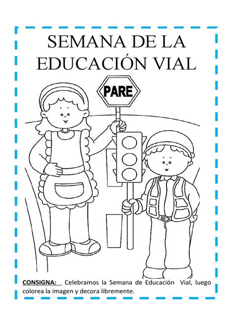 Consigna Celebramos La Semana De Educación Vial Luego Pdf