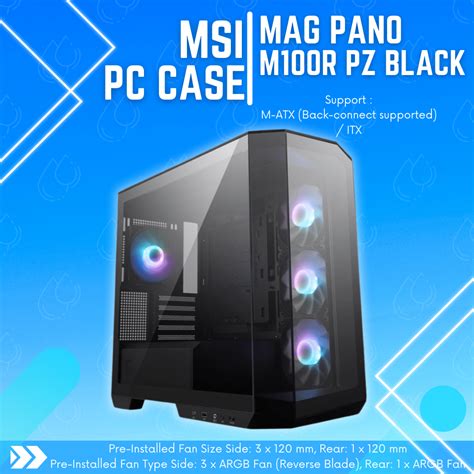 Casing Msi Mag Pano M100r Pz Black Quadra Computer